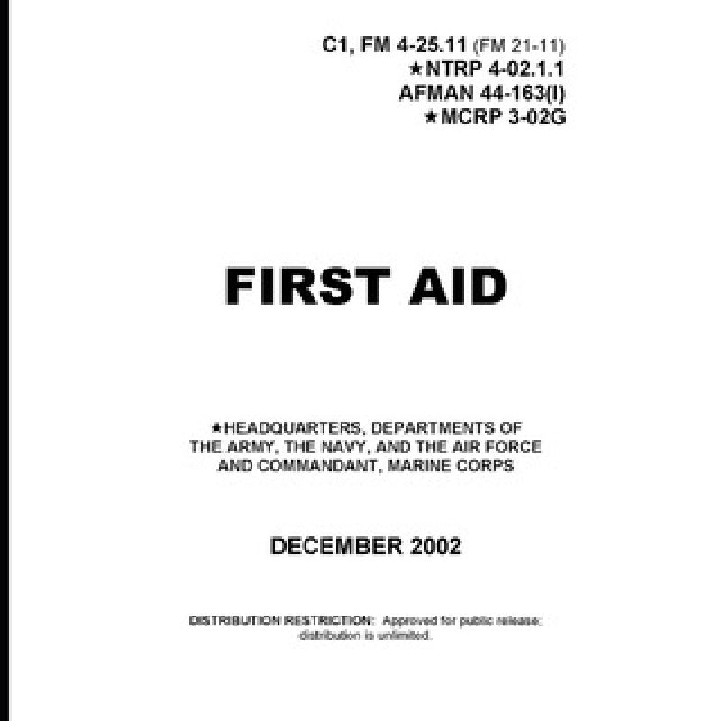FM 4-25.11 | First Aid — Better Bushcraft